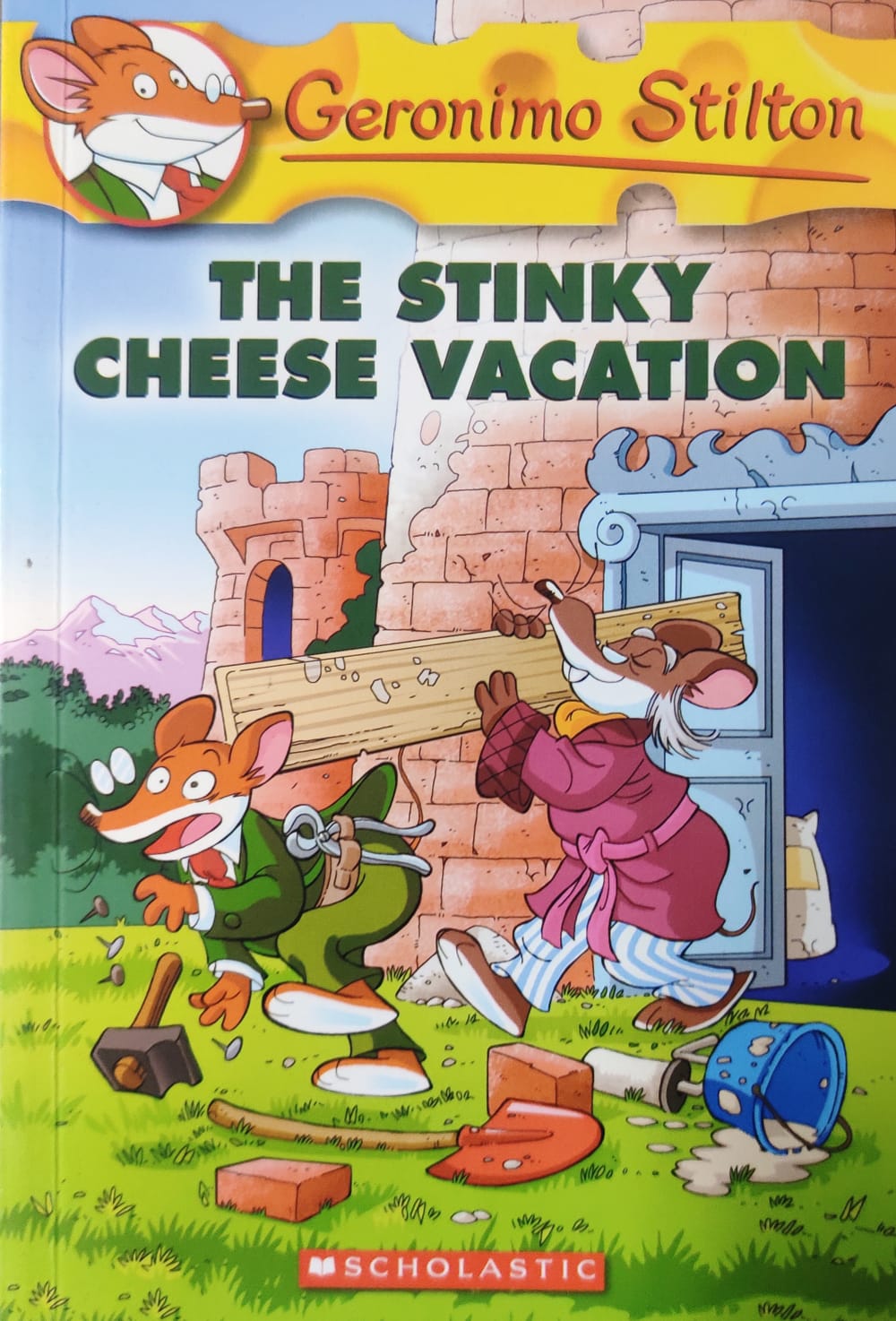 THE STINKY CHEESE VACCATION-GERONIMO STILTON-SCHOLASTIC {INDIA ...