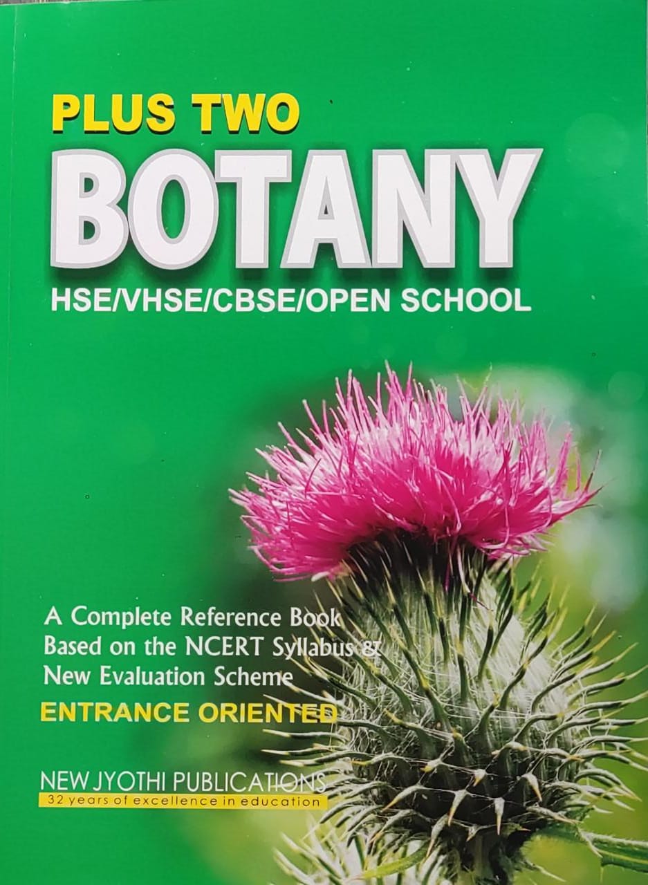 BOTANY -PLUS ONE-SCERT-NEW JYOTHI PUBLICATIONS-ALL IN ONE SERIES