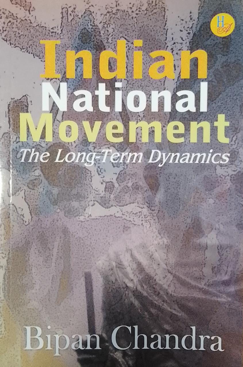 INDIAN NATIONAL MOVEMENT-The Long-Term Dynamics-https://www.bookspell ...