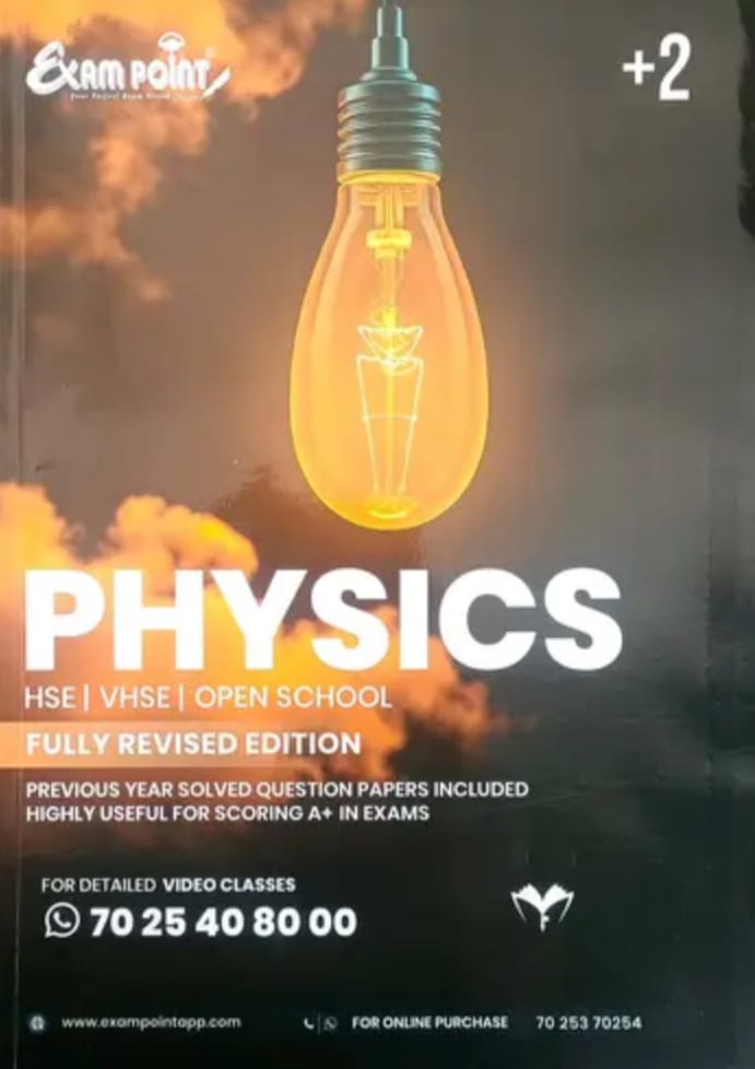 PLUS TWO PHYSICS FULLY REVISED EDITION Exam Point +2