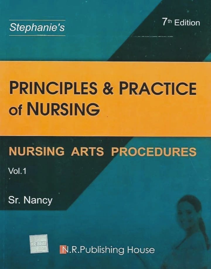 PRINCIPLES & PRACTICE OF NURSING -VOL 1 ,NURSING ARTS AND PPROCEDURES,