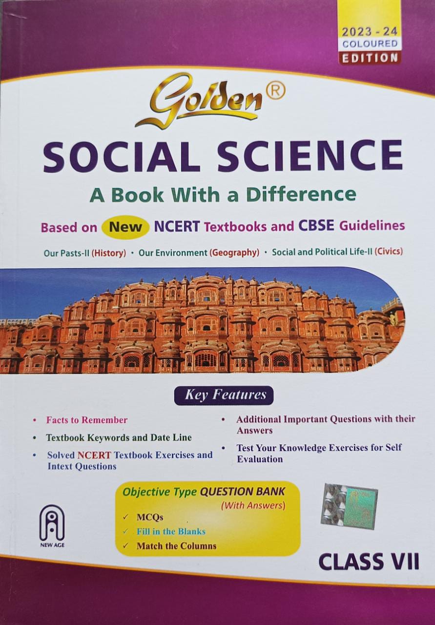 GOLDEN SOCIAL SCIENCE CLASS 7 GOLDEN SOCIAL SCIENCE CLASS 7