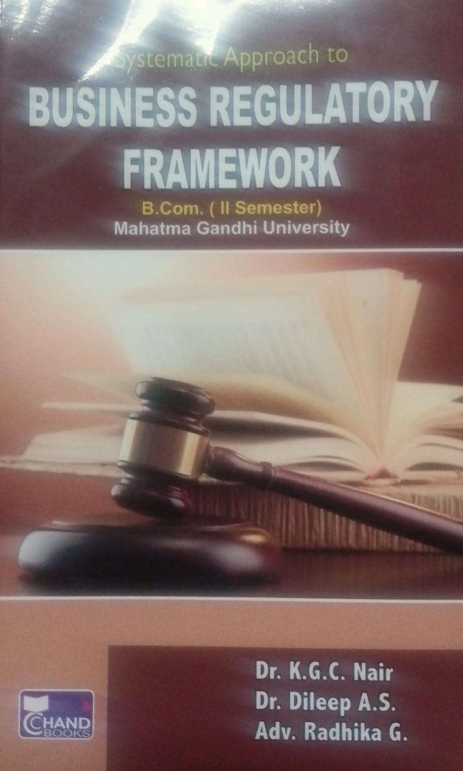 BUSINESS REGULATORY FRAMEWORK B.Com. II Semester MG Chand Publications