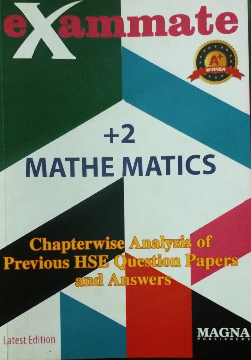 EXAM MATE PLUS TWO MATHEMAICS MAGNA PUBLICATIONS