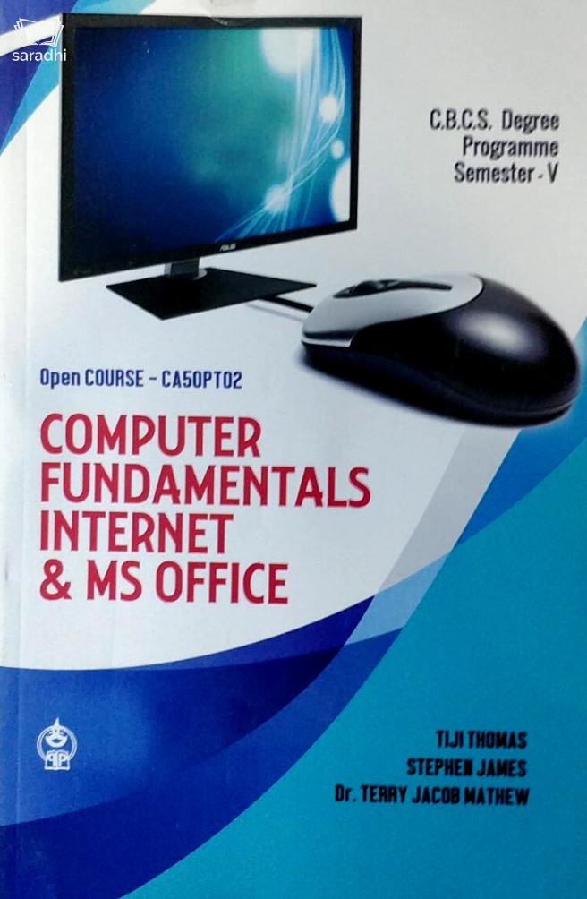 Computer Fundamentals Internet & MS Office