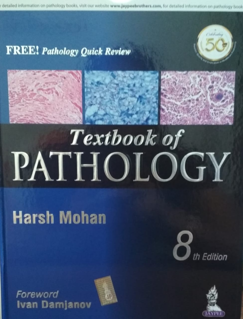 Textbook of Pathology - Harsh Mohan- 8 th Edition