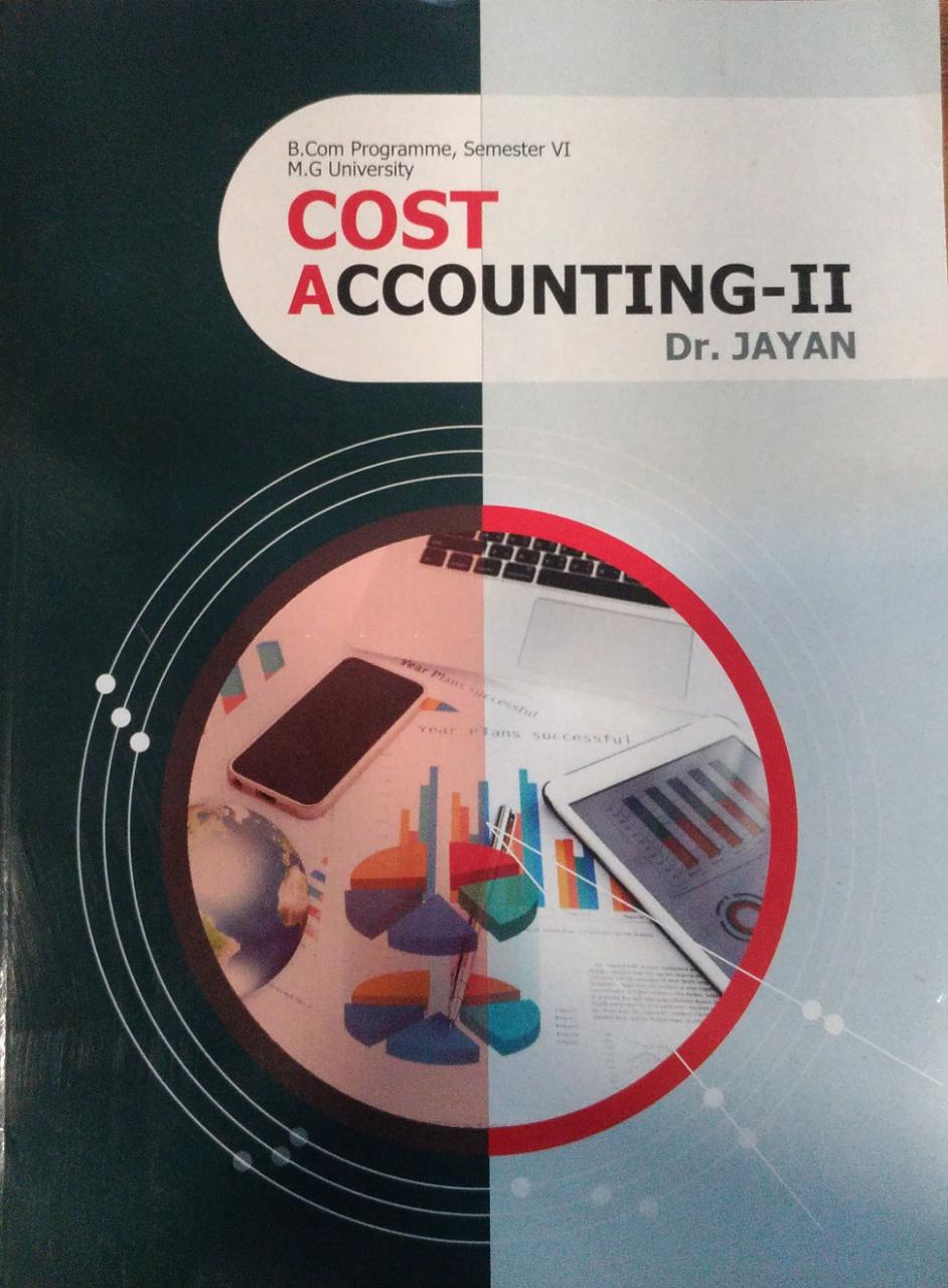 Cost Accounting II | B Com Semester 6 | MG University - Online Book ...