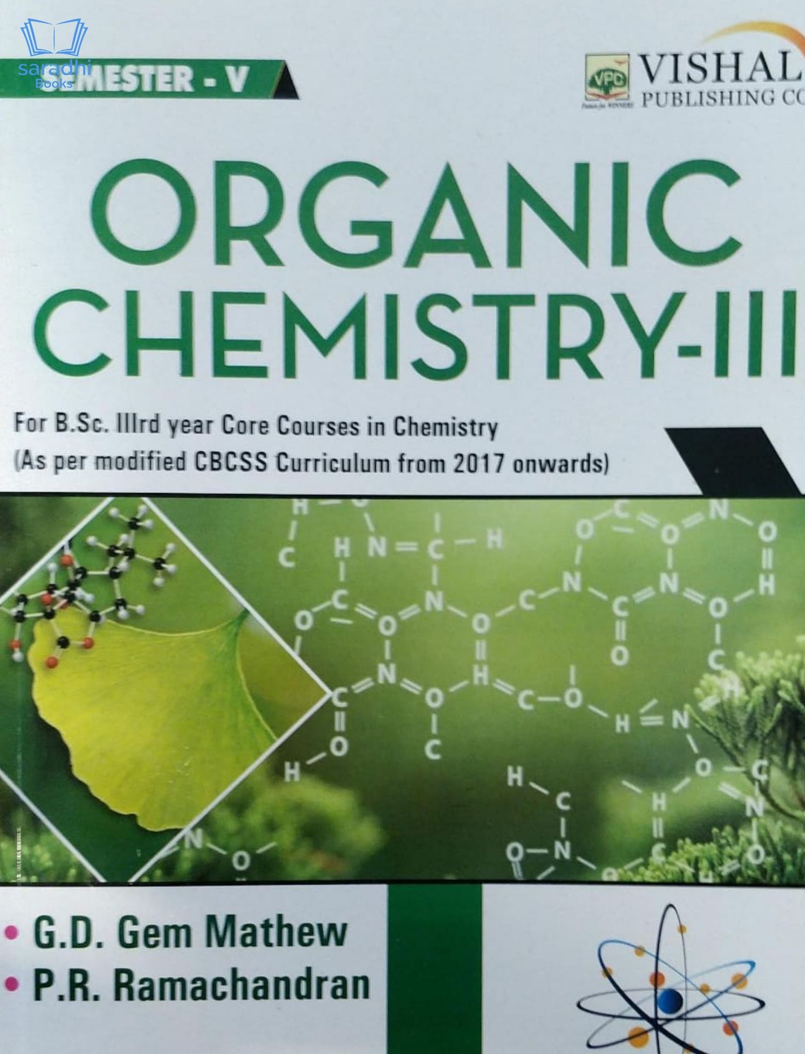 Organic Chemistry III BSC Semester 5 Core Course In Chemistry MG Organic Chemistry III BSC Semester 5 Core Course In Chemistry MG