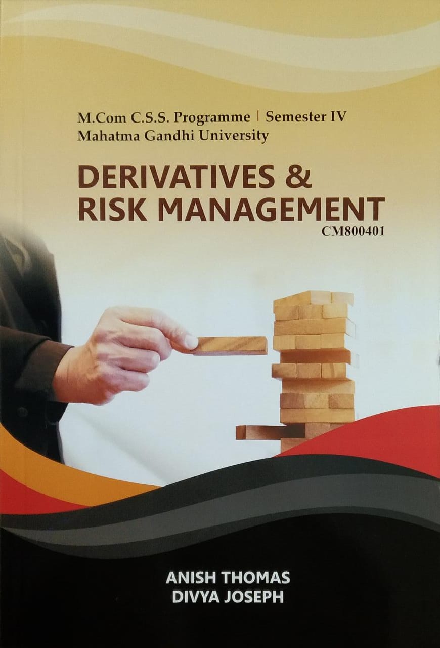 Derivatives & Risk Management M.COM Sem 4 M.G University - Online Book ...