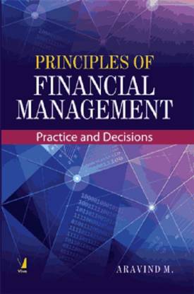 Principles Of Financial Management - Practice And Decisions - Online ...