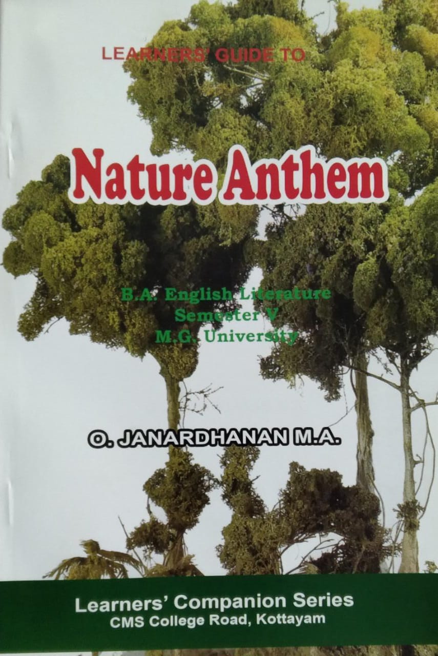 Nature Anthem ( English Guide ) B.A English Literature Semester 5 M.G ...