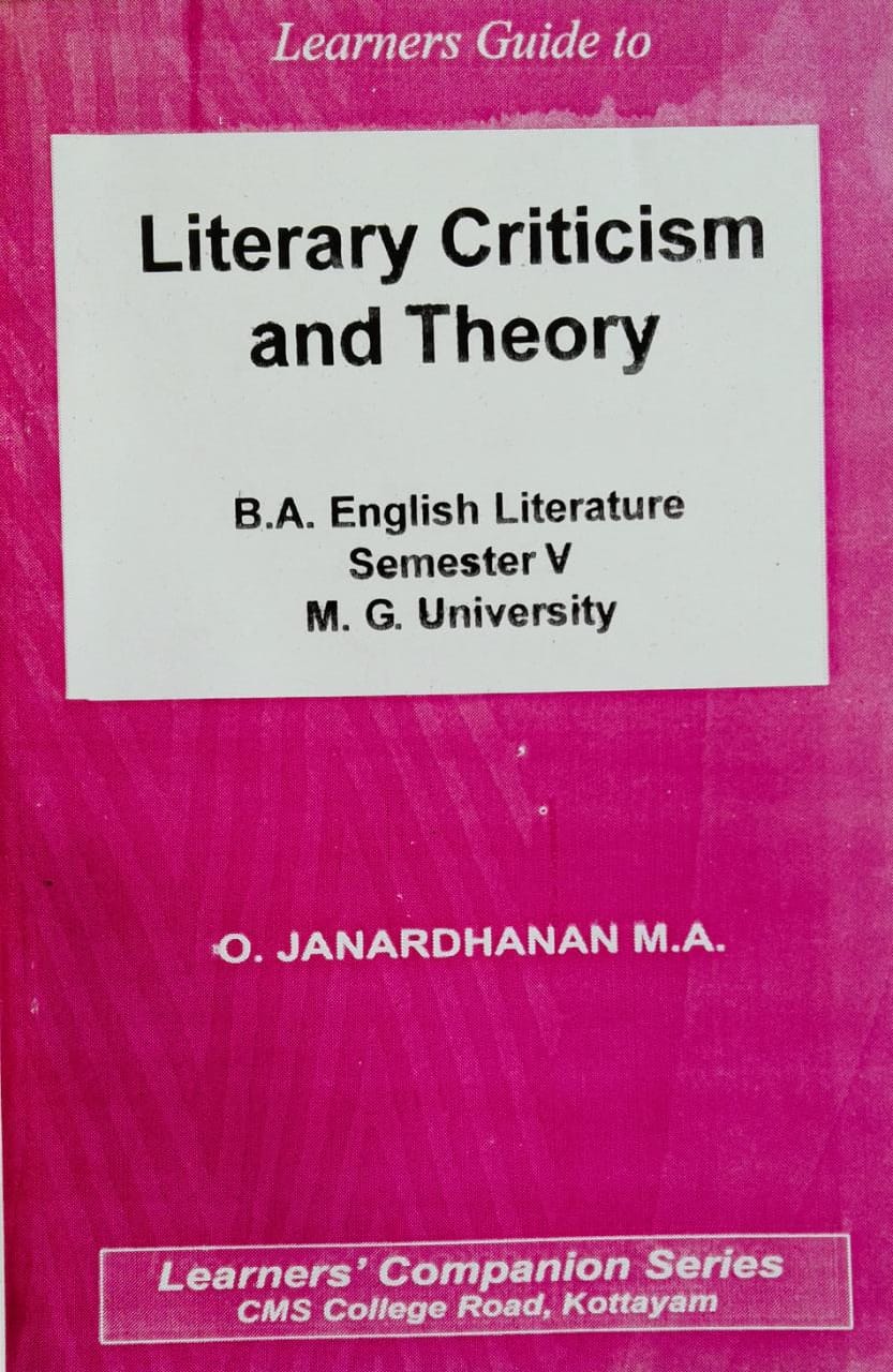 Literary Criticism and Theory ( English Guide ) B.A English Literature ...