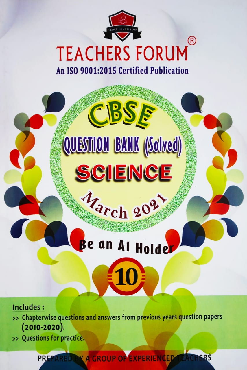 Class 10 - Science Question Bank (Solved) For CBSE Students - Latest ...