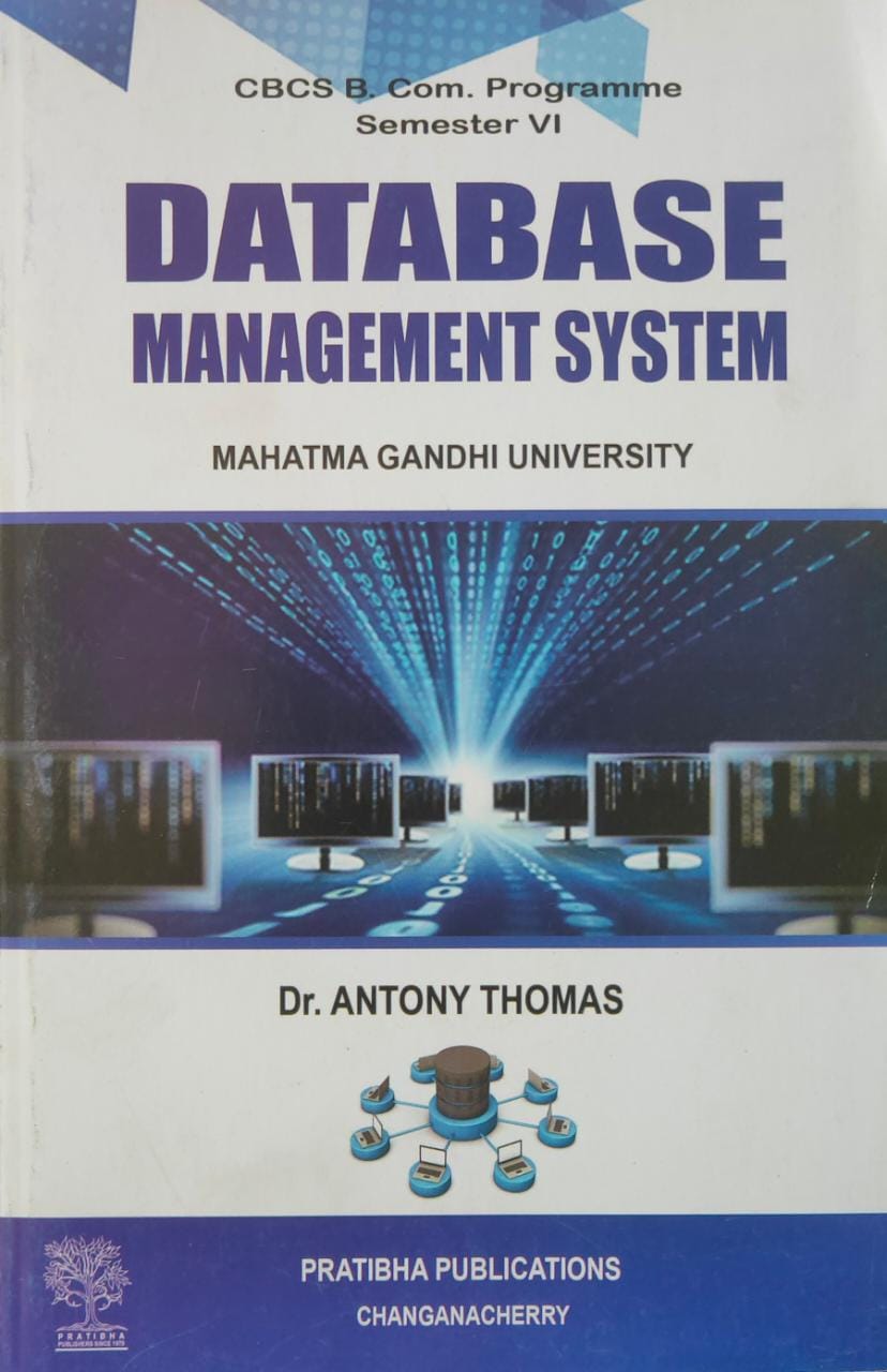 Database Management System - B.Com Semester 6 - MG University Kottayam ...