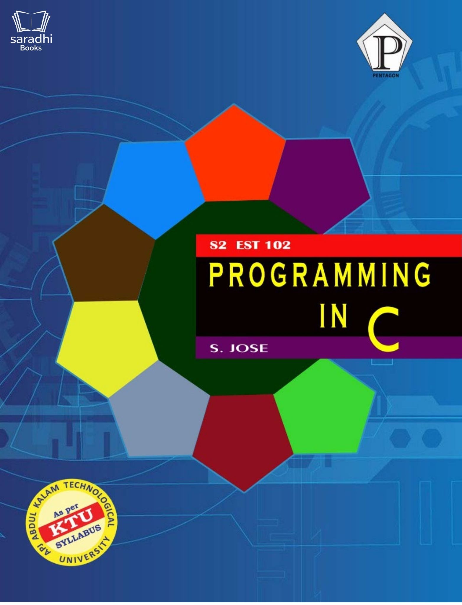 Programming In C Ktu Sem 3 Est 102 S Jose Ktu Syllabus Online Book Store In Kerala