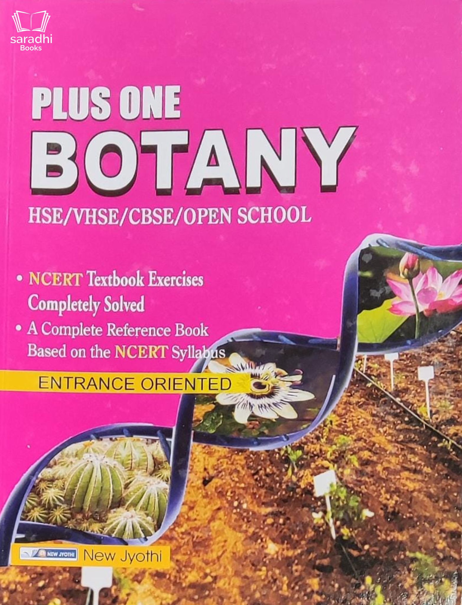Plus One Botany Guide for HSE, VHSE, CBSE, Open School - Based on NCERT ...