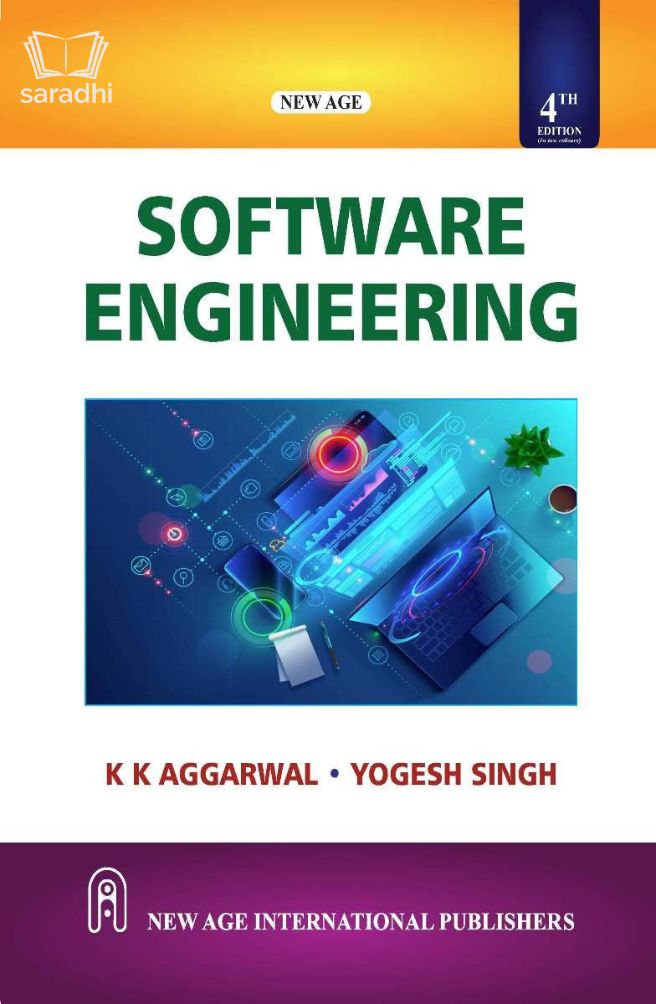 Software Engineering | KK Agarwal, Yogesh Singh | 4th Edition