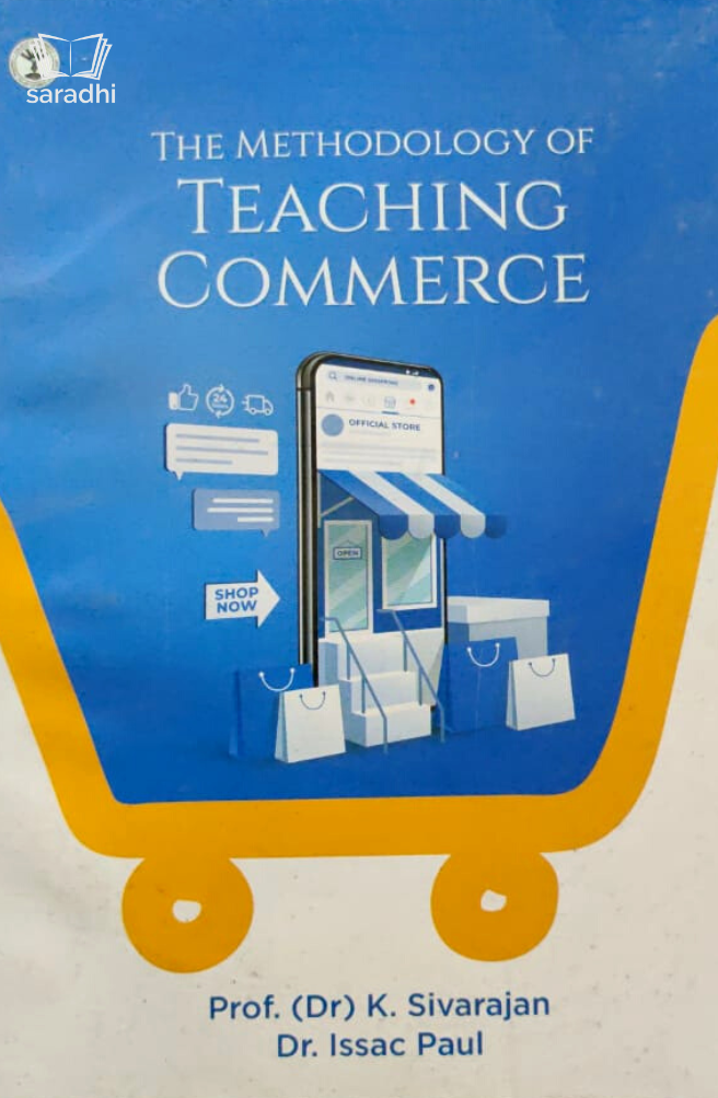 The Methodology Of Teaching Commerce | Prof. Dr.K Sivarajan