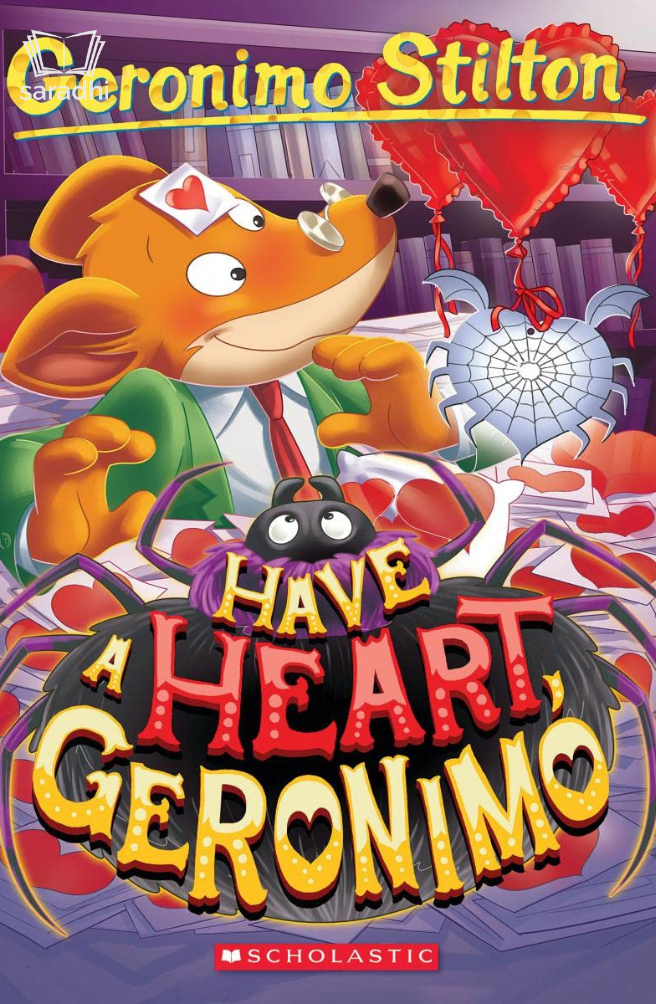 Have a Heart, Geronimo | Geronimo Stilton #80 - Online Book Store in ...