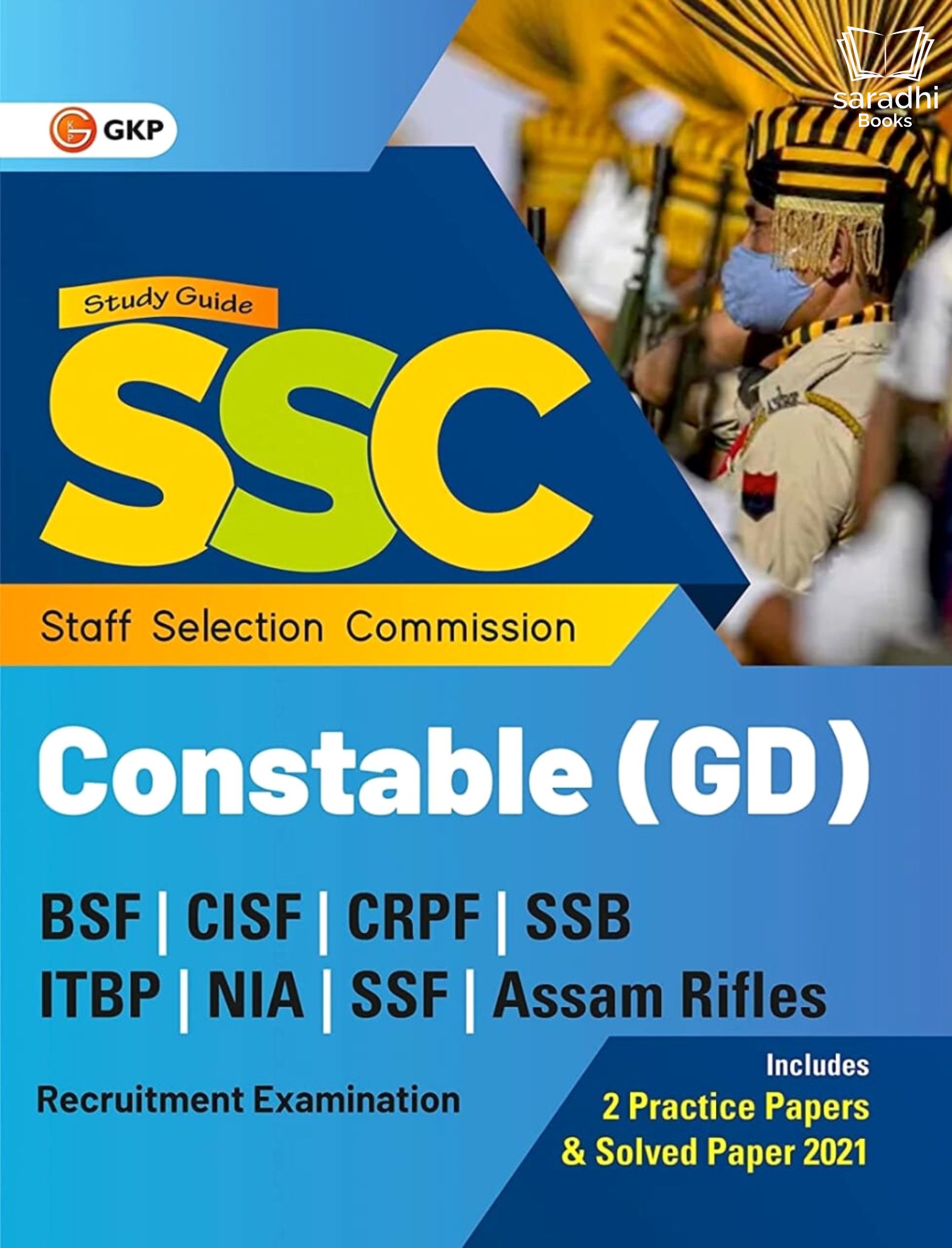 Staff Selection Commission GD Constable Exam Guide 2023