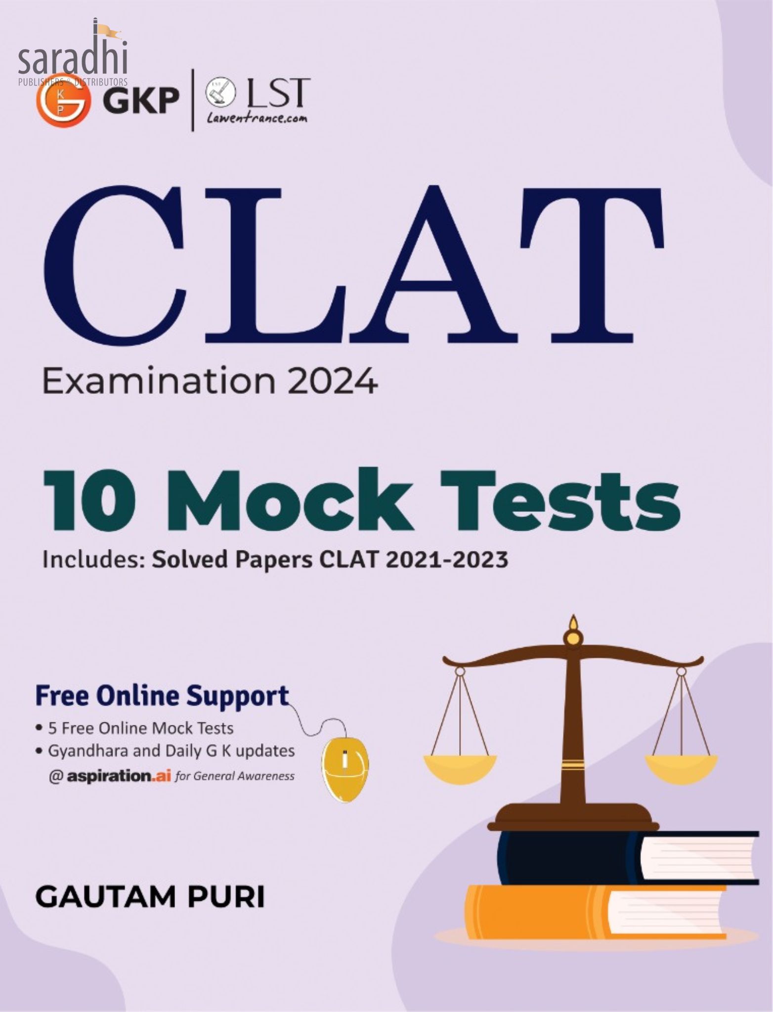 CLAT Examination 2024 | 10 Mock Tests Includes: Solved Papers CLAT 2021 ...