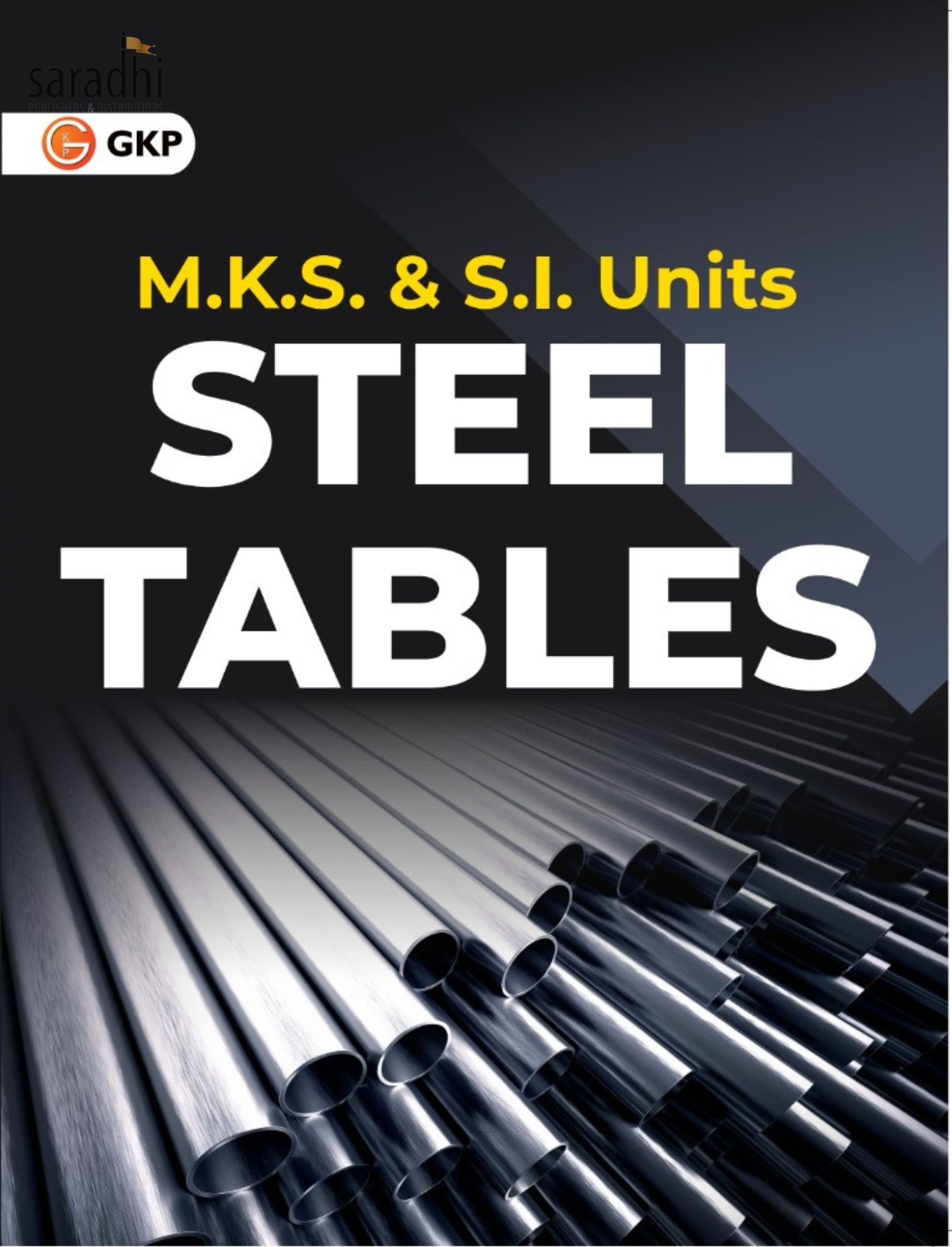 Steel Tables: MKS & SI Units | GK Publications - Online Book Store in ...