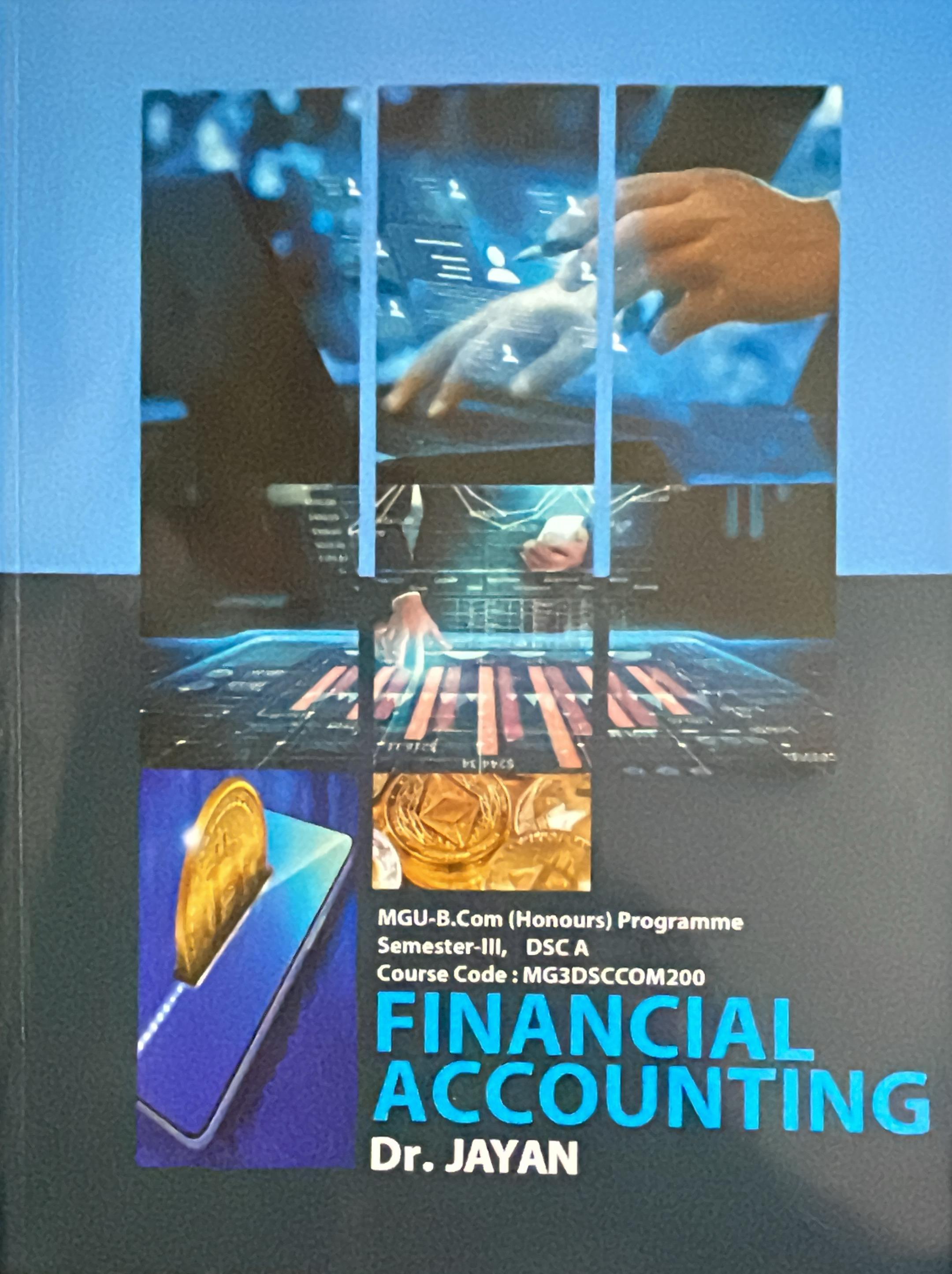 Financial Accounting - MG University BCom (Honours) Semester 3 - DSC A ...